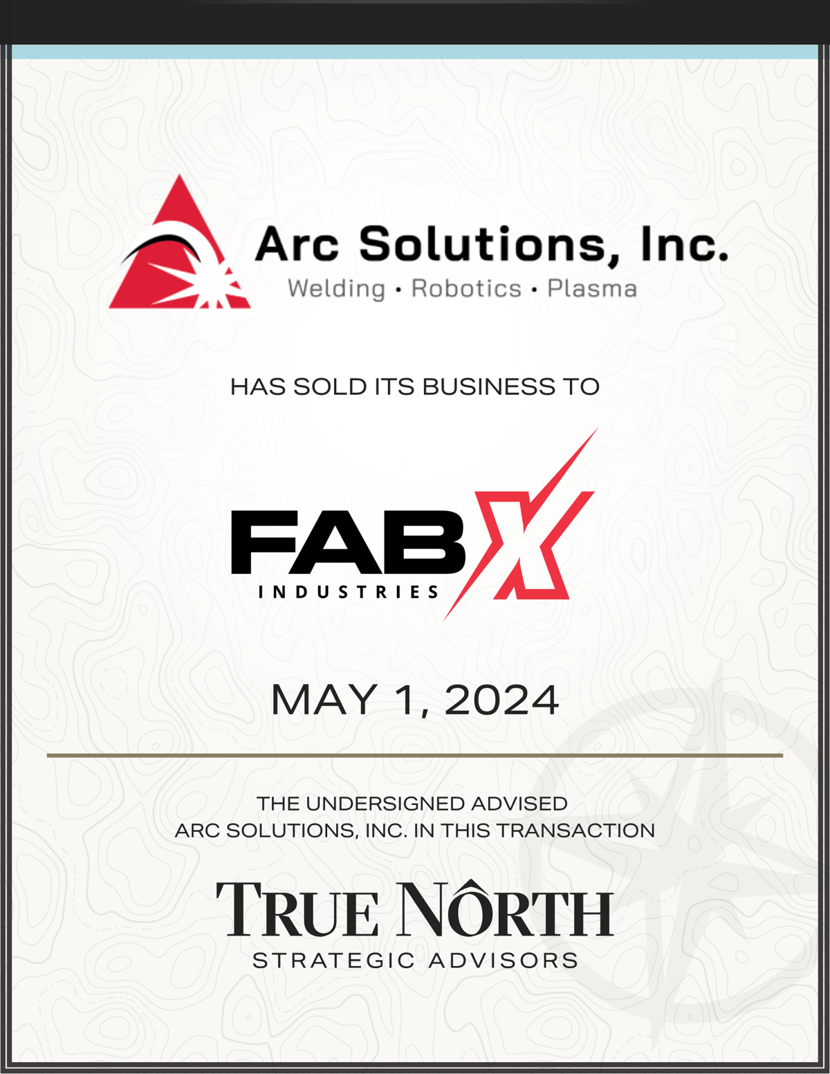 True North Transactions: Arc Solutions, Inc.